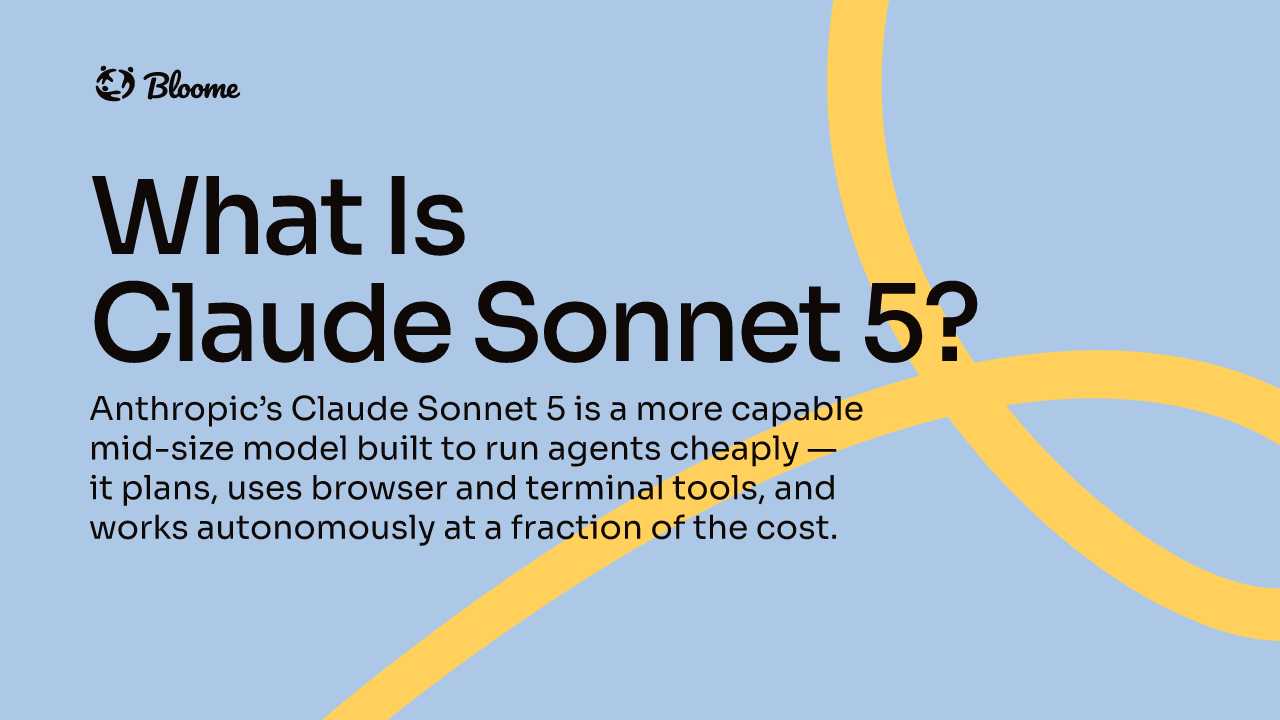 What Is Claude Sonnet 5? | Bloome